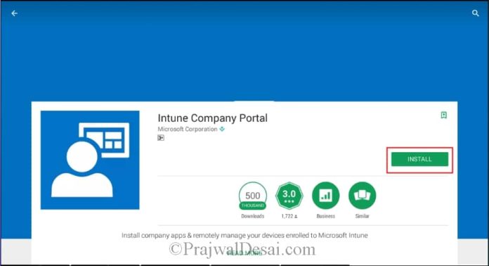 How to Enroll your Android device in Microsoft Intune » Prajwal Desai