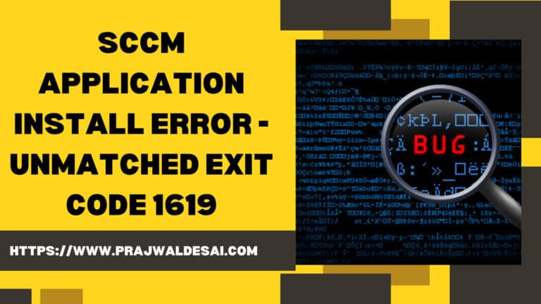 Fix Unmatched exit code 1619 SCCM Application Install Error