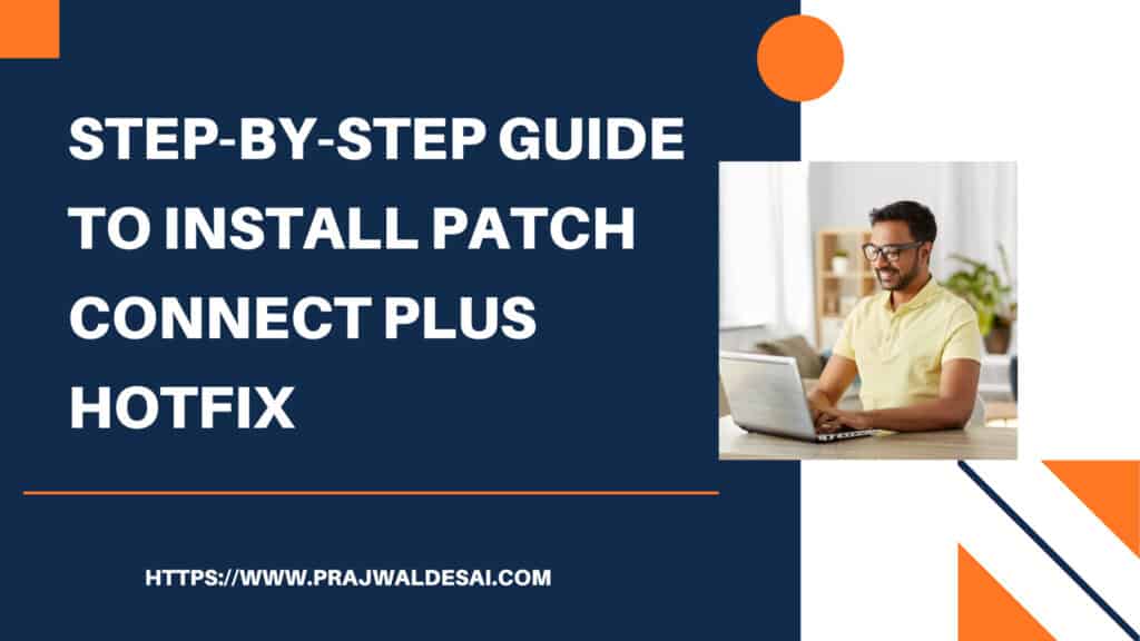 Step-by-Step Guide to Install Patch Connect Plus Hotfix