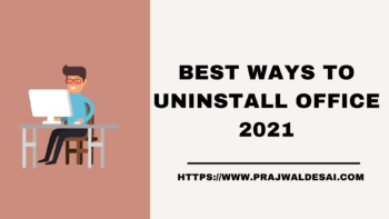 2 Best Ways to Uninstall Office 2021 | Remove Office 2021