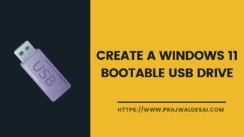 How to Create a Windows 11 Bootable USB Drive