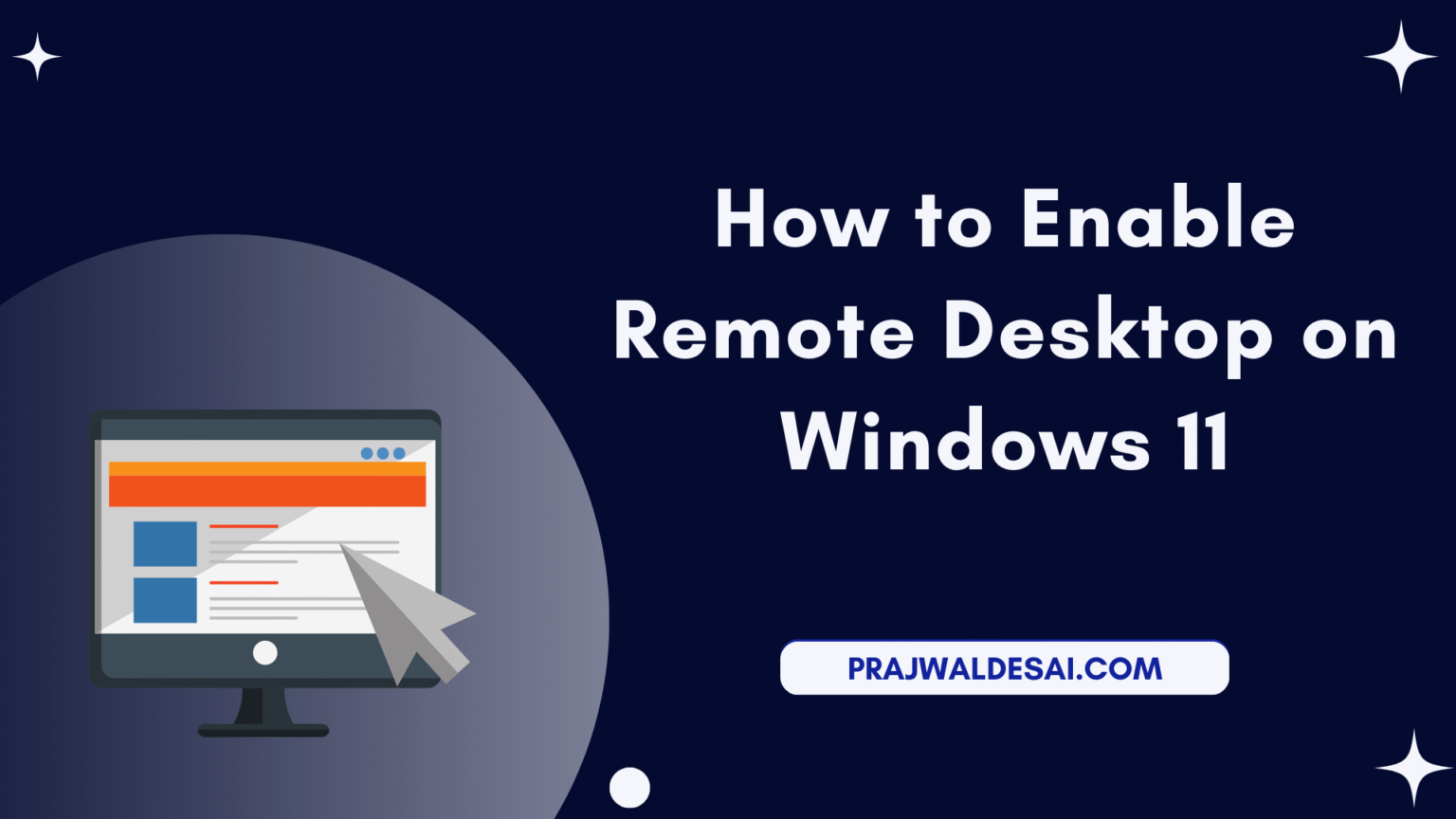 Enable Remote Desktop on Windows 11 [5 Best Ways]