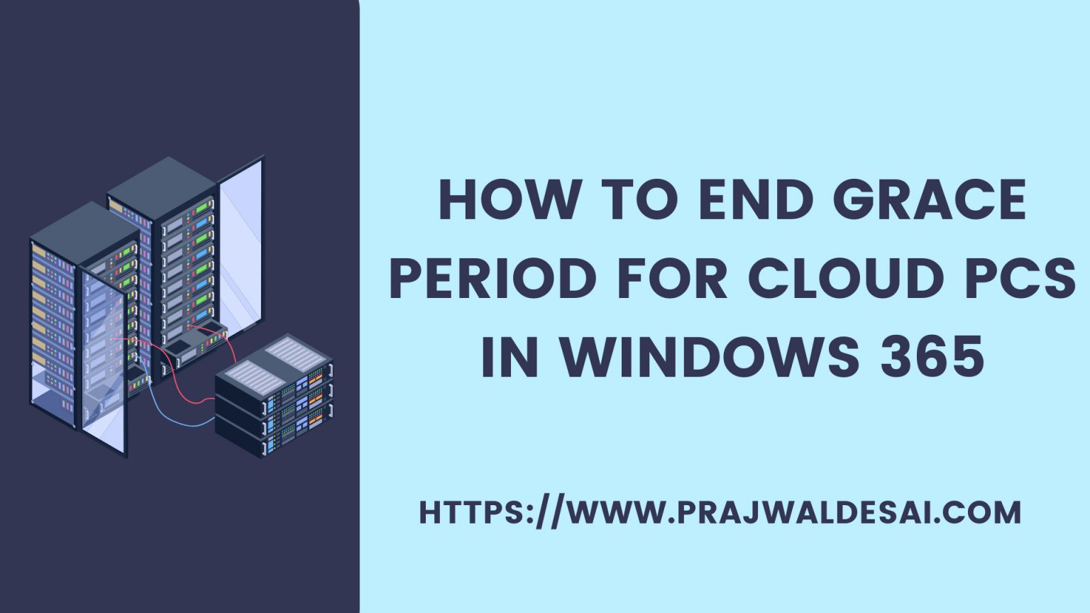 How To End Grace Period for Cloud PCs in Windows 365 » Prajwal Desai