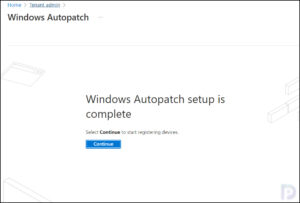 Setup and Configure Windows Autopatch: A Step-by-Step Guide » Prajwal Desai