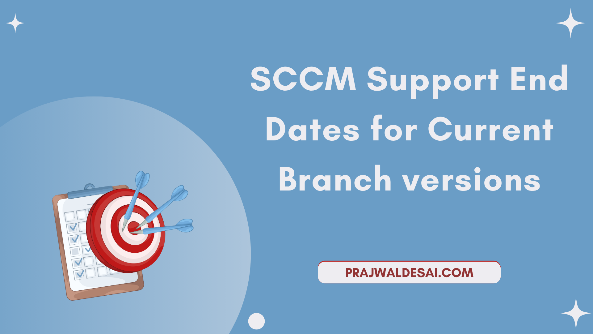 SCCM Support End Dates for Current Branch versions [2026]