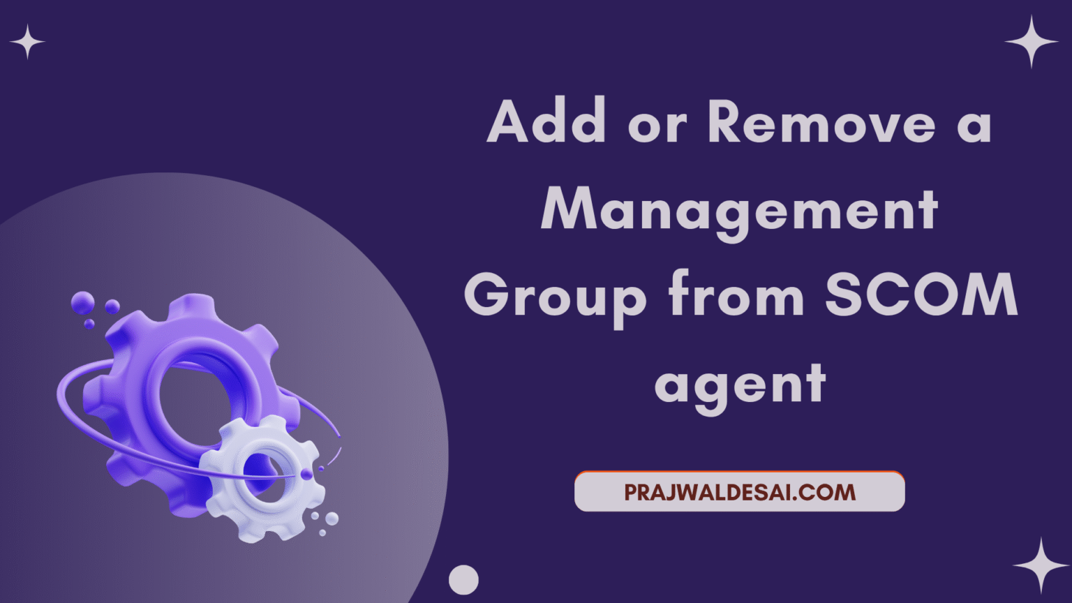 Add or Remove Management Group from SCOM agent