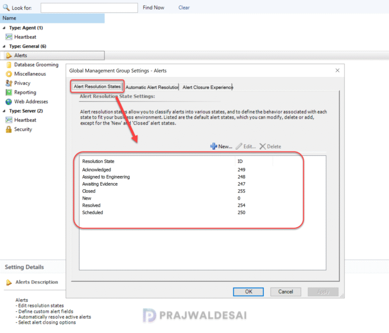 Complete List of Alert Resolution States in SCOM and IDs