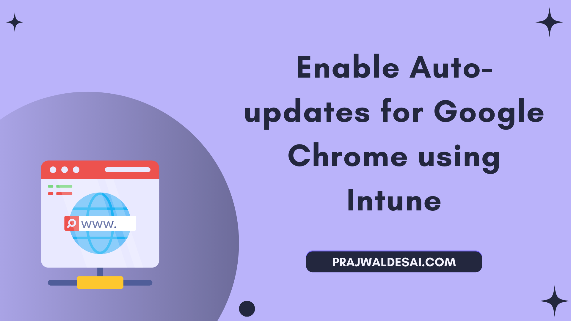 Automatically Update Google Chrome using Intune » Prajwal Desai
