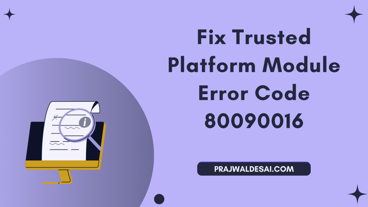 5 Ways to Fix Trusted Platform Module Error Code 80090016