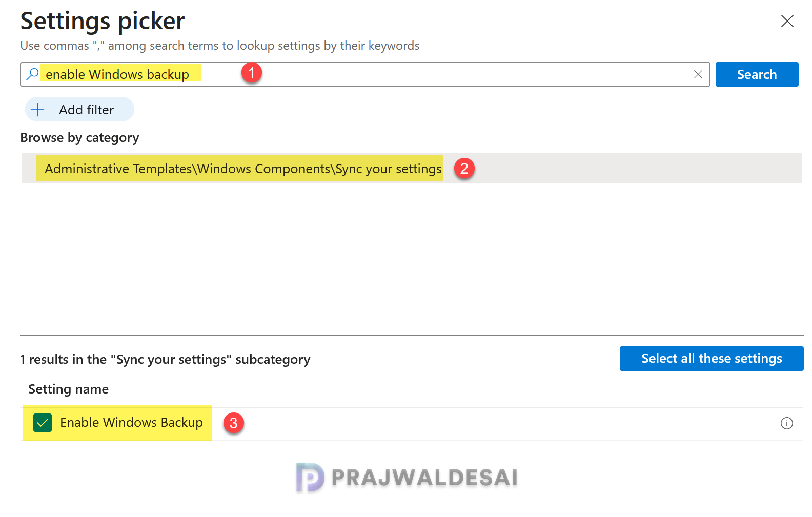 Configure Windows Backup for Organizations using Intune » Prajwal Desai