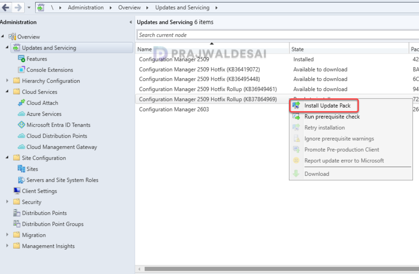 KB37864969 Hotfix Rollup for Configuration Manager 2509 » Prajwal Desai
